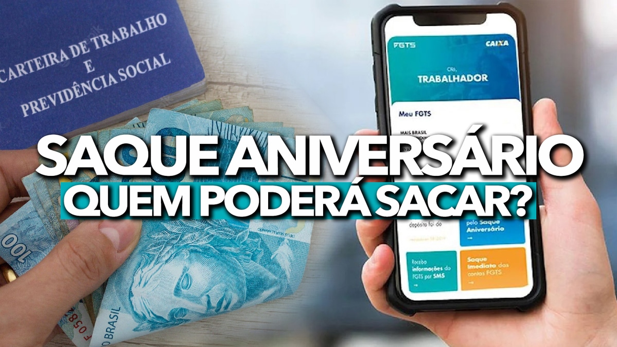 Saque Aniversário De Até R 4 000 Valores Já Estão Disponíveis Saiba