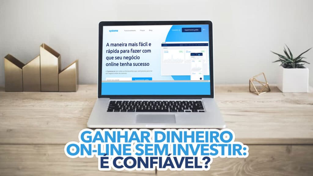 Estratégia para ganhar dinheiro ONLINE sem investir: é confiável ... Estratégia para ganhar dinheiro ONLINE sem investir: é confiável ...