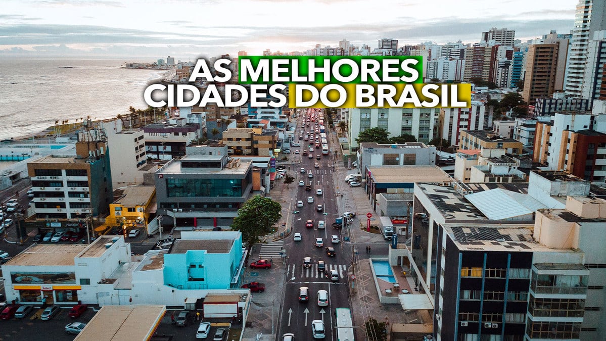 Veja quais são as MELHORES cidades do Brasil