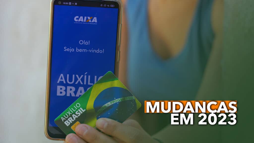 Auxílio Brasil Terá MudanÇas Em 2023 Descubra O Que Pode Acontecer