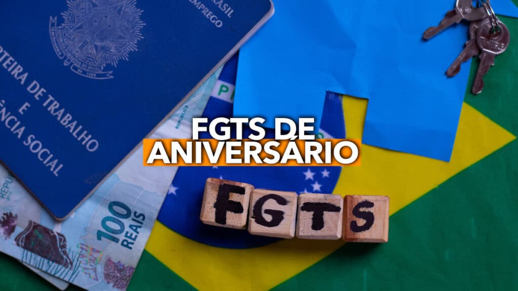 Fgts De Aniversário Veja Quem Pode Sacar Neste Mês