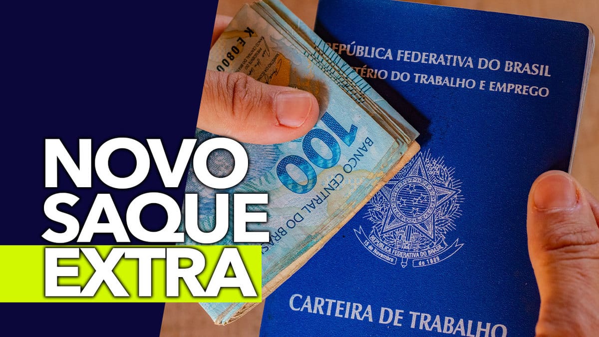 Novo Saque Extra Para Trabalhadores Em 2023 Veja Se Você Poderá Receber