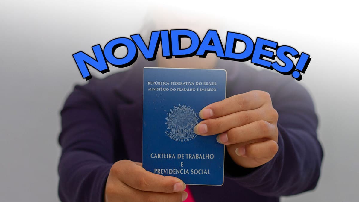 Se Você Possui Carteira Assinada Já Pode Comemorar Confira As Novidades