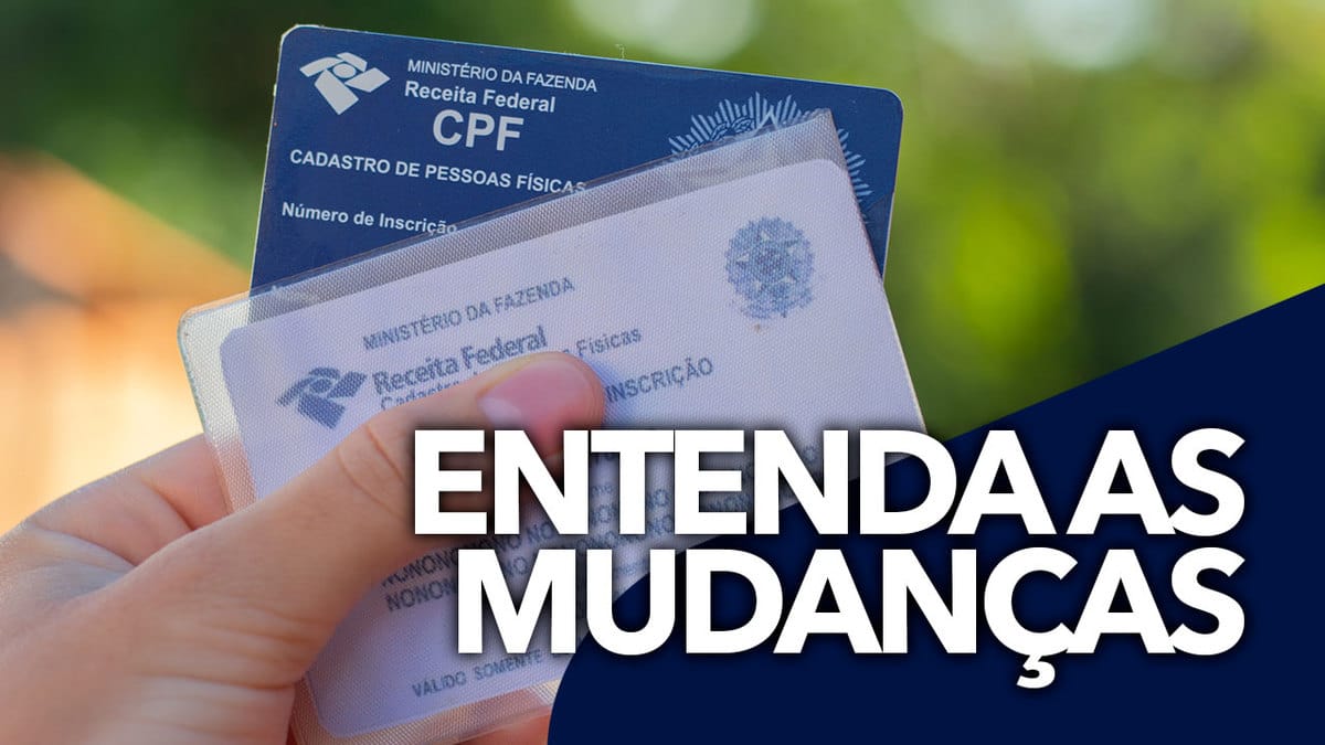 O que pode mudar com a nova Lei do CPF? Entenda as mudanças na prática!