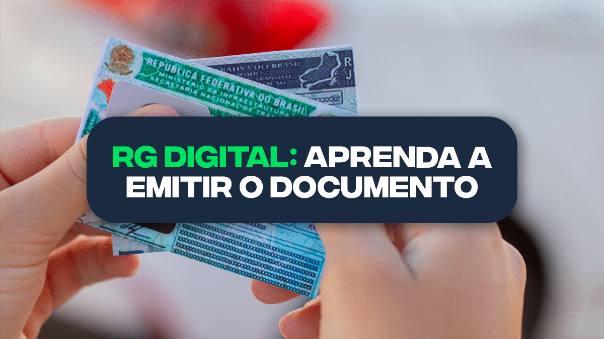 RG digital: aprenda a emitir o documento