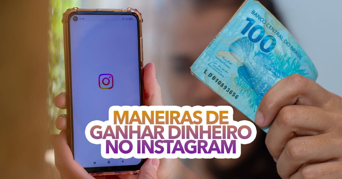 6 Maneiras De Ganhar Dinheiro No Instagram Use Sua Rede Social Para Lucrar