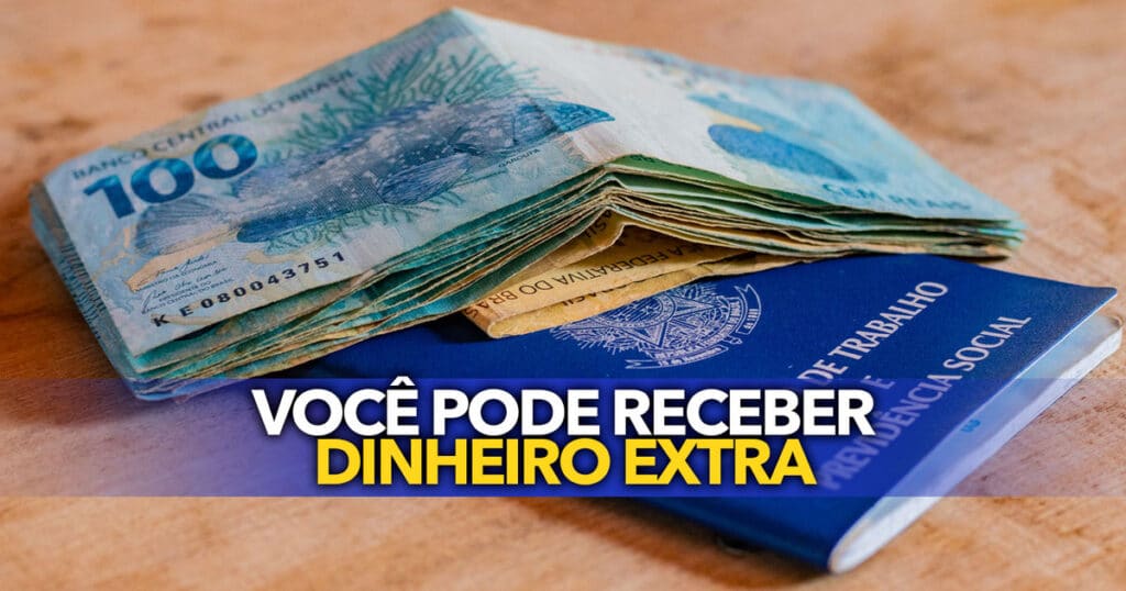 Trabalhou De Carteira Assinada Em 2021 Você Pode Receber Dinheiro Extra